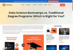 Data Science Bootcamps vs. Traditional Degree Programs: Which is Right ...